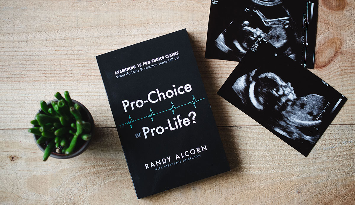 Readers' Responses to Pro-Choice or Pro-Life? - Eternal Perspective ...